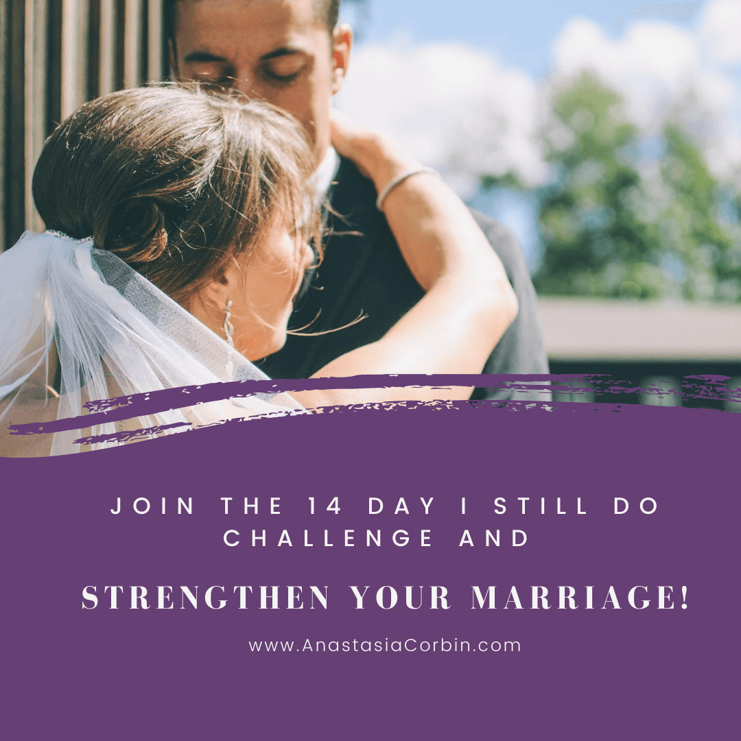 Join the I Still Do Challenge! - Anastasia Corbin